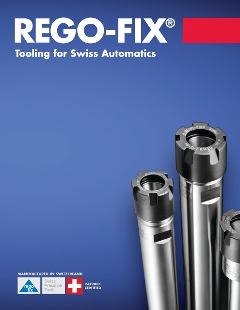 Tooling for Swiss Automatics - REGO-FIX Tool Corporation