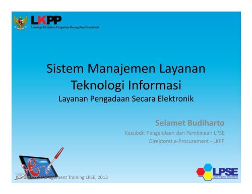 Sistem Manajemen Layanan Teknologi Informasi Sistem Manajemen Layanan Teknologi Informasi