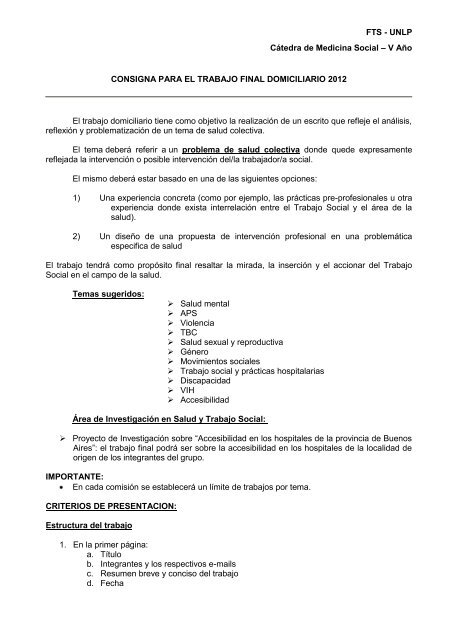Consigna para el Trabajo Final Domiciliario. - Facultad de Trabajo ... Consigna para el Trabajo Final Domiciliario. - Facultad de Trabajo ...