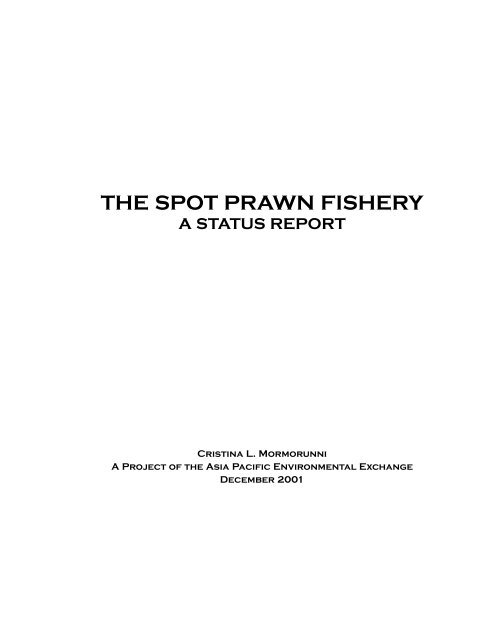 The Spot Prawn Fishery: A Status Report - Earth Economics
