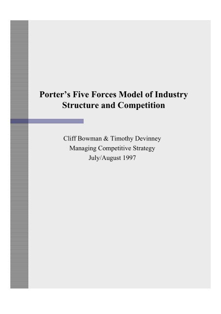 Porter's Five Forces Model of Industry Structure and Competition