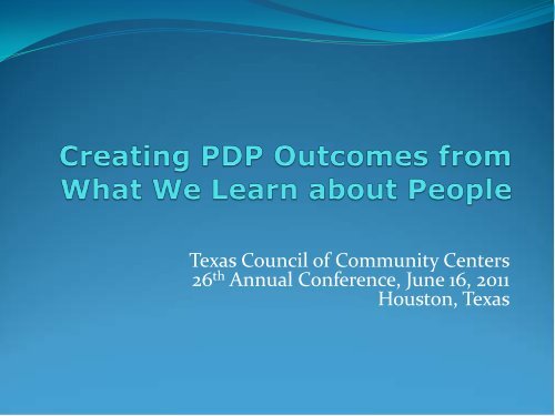 Creating PDP Outcomes from What We Learn about People