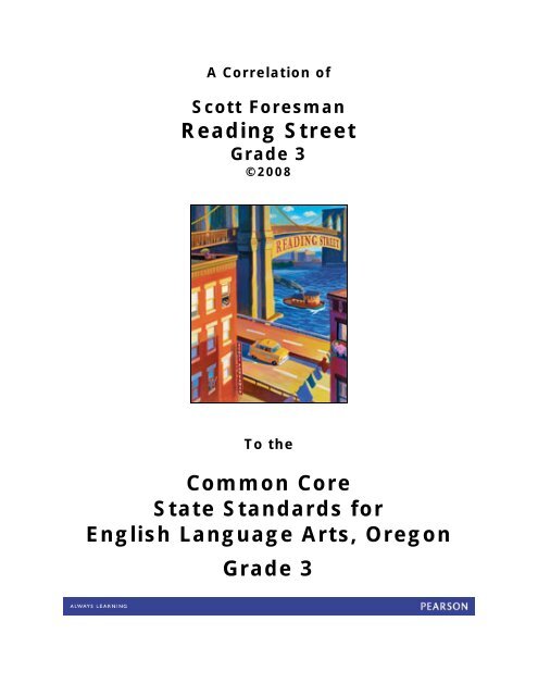 A Correlation of Scott Foresman Reading Street Grade 3 - Pearson