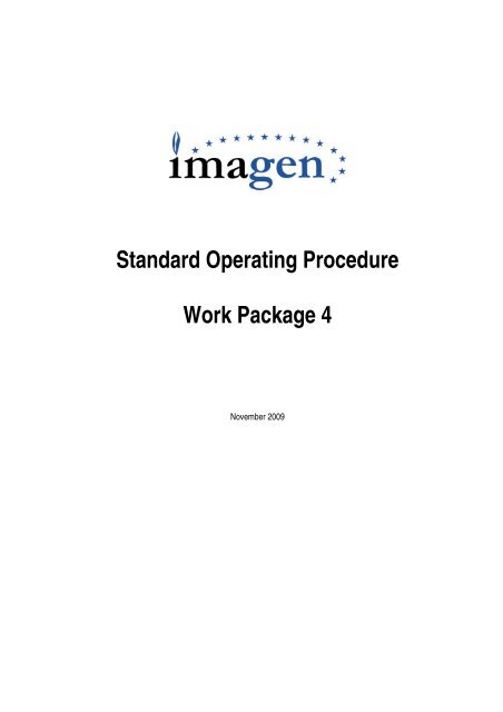 Standard Operating Procedure Work Package 4 - Imagen Europe