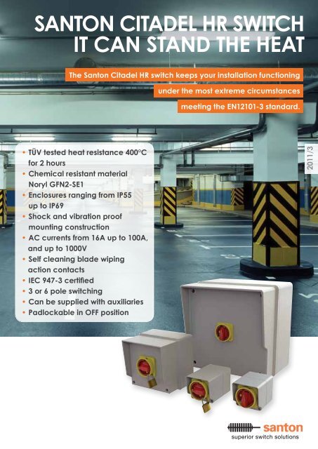 SANTON CITADEL HR SWITCH IT CAN STAND THE HEAT