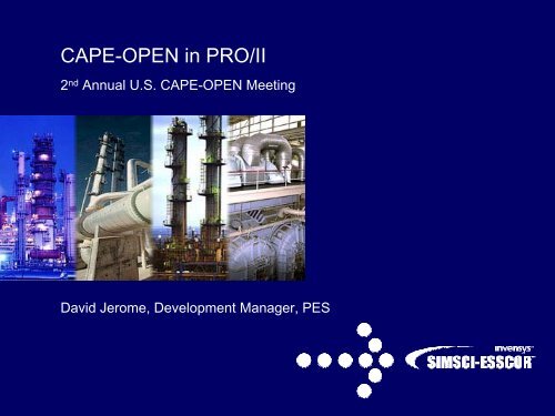 CAPE-OPEN Support in PRO/II - DOE
