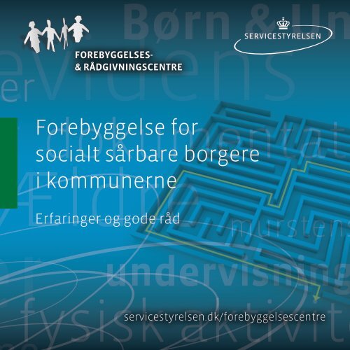 Forebyggelse for socialt sårbare borgere i ... - Socialstyrelsen