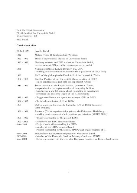 Prof. Dr. Ulrich Straumann Physik–Institut der Universität Zürich ...