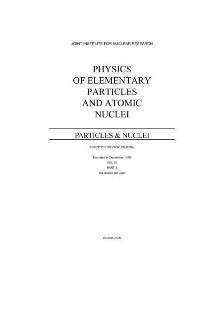 Physics of Elementary Particles and Atomic Nuclei - JINR