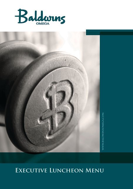 Executive Luncheon Menu - Baldwins Omega