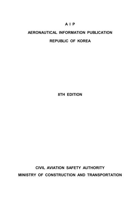 AIP AERONAUTICAL INFORMATION PUBLICATION REPUBLIC OF ...