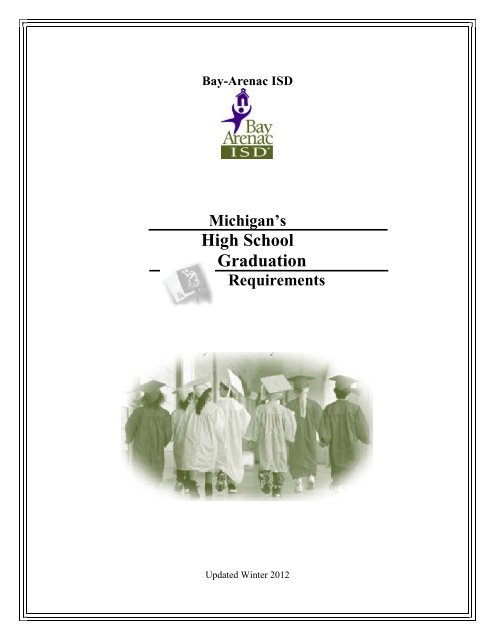 Michigan's High School Graduation Requirements - Bay-Arenac ISD