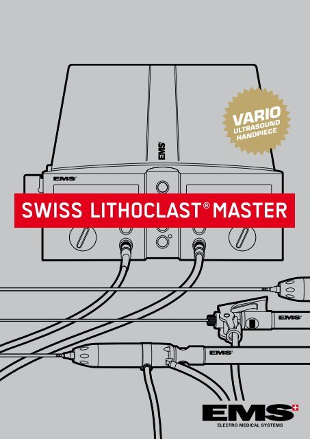 SWISS LIthoCLaStÂ® MaStER - EMS - Electro Medical Systems