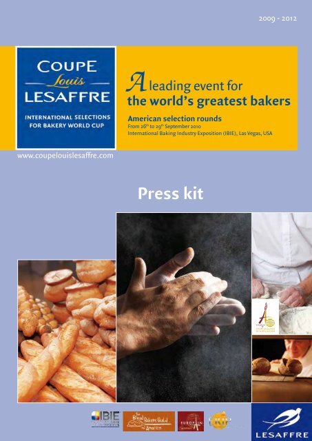 Press kit - Coupe Louis Lesaffre, THE baking competition