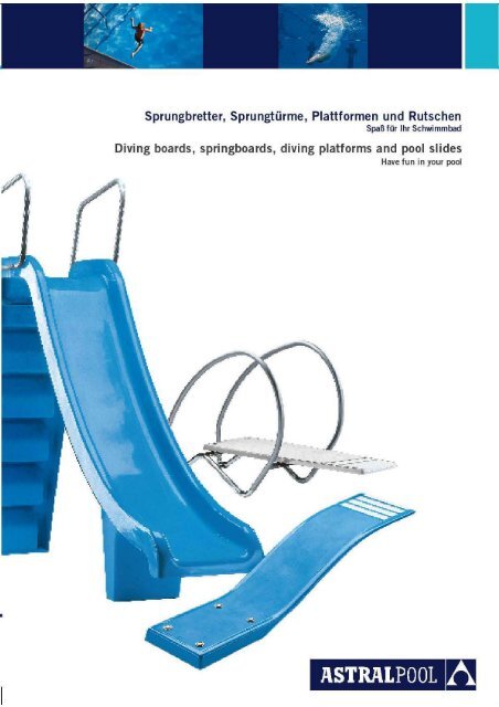 Sprungbretter, Sprungtürme, Plattformen und Rutschen - AstralPool