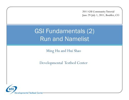 GSI Fundamentals (2) - Developmental Testbed Center