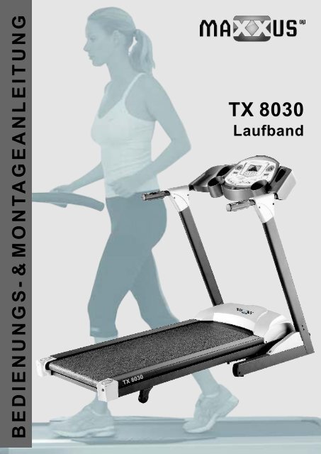 TX 8030 Montage - MAXXUS