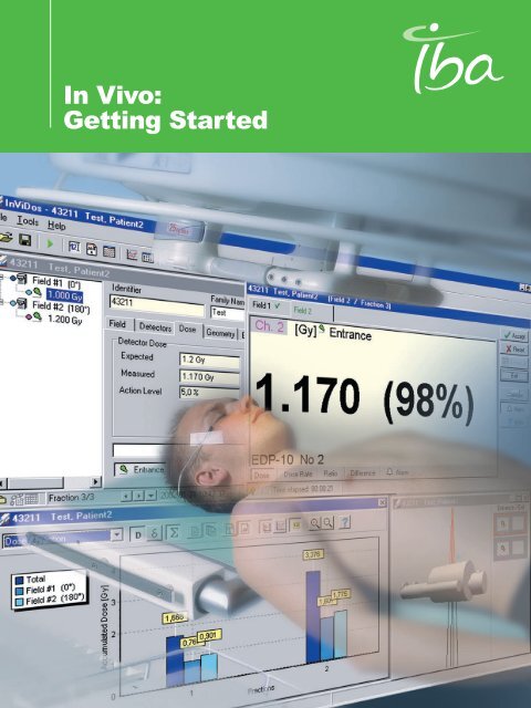 In Vivo: Getting Started - IBA Dosimetry