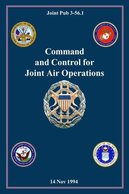 JP 3-56.1 Command and Control for Joint Air ... - NPS Publications