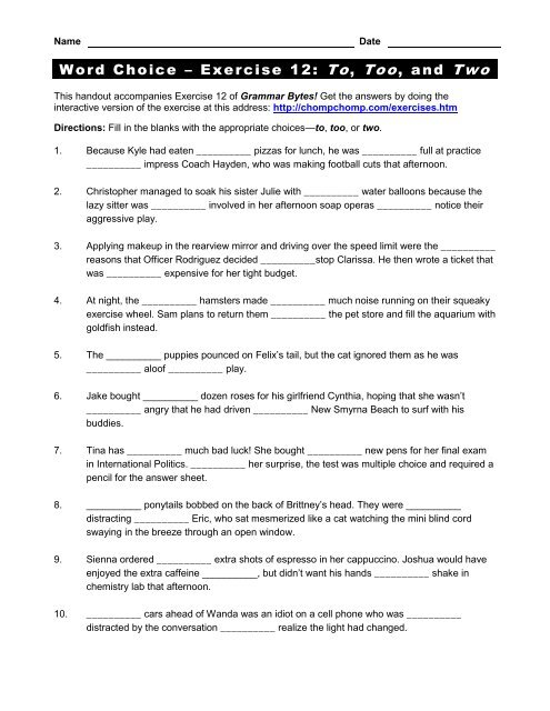 Word Choice â Exercise 12: To, Too, and Two - Grammar Bytes!