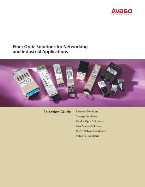 Fiber Optic Solutions for Networking and Industrial Applications