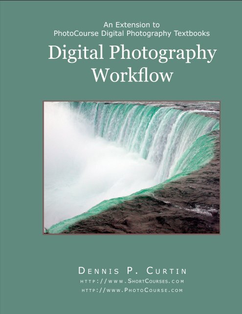 Digital Photography Workflow - PhotoCourse