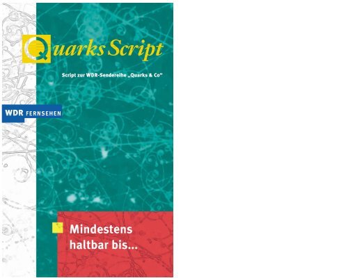 Mindestens haltbar bis...