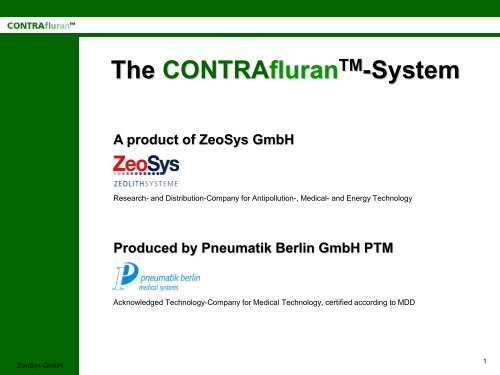CONTRAfluranTM-System - ZeoSys