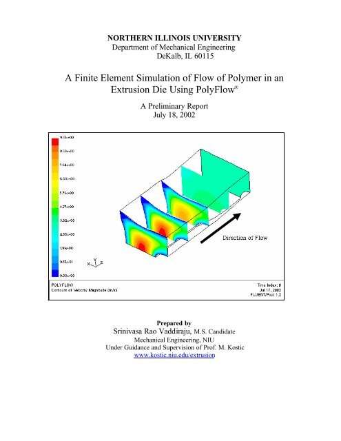 A Finite Element Simulation of Flow of Polymer in an ... - Kostic