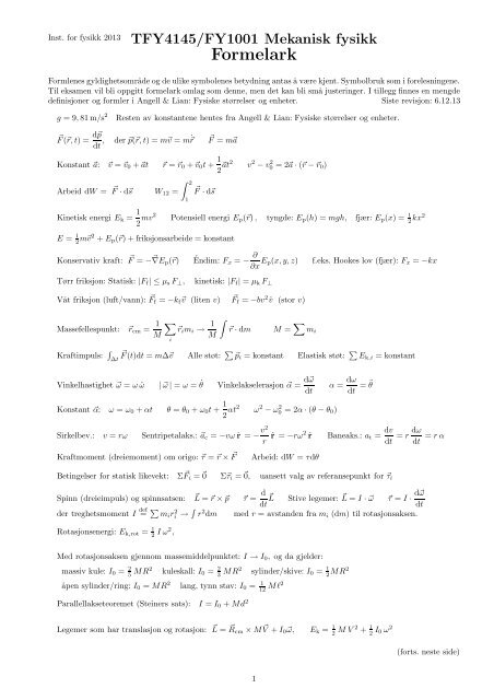 Fysikk Formelark BYGG.FYS Norges Teknisk Naturvitenskapelige