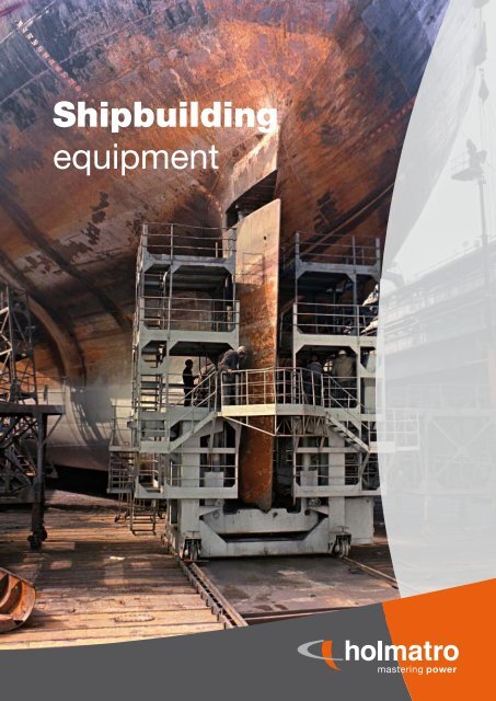 Holmatro shipbuilding equipment - Net