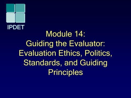 Module 15: Evaluation Ethics, Standards, and Guiding Principles