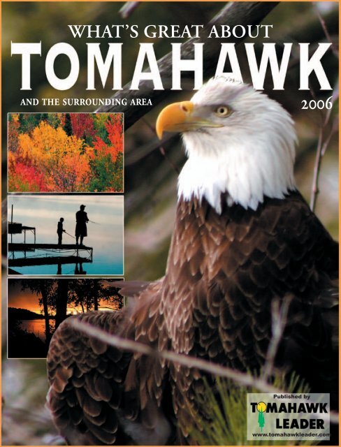 WHAT'S GREAT ABOUT - Tomahawk Leader