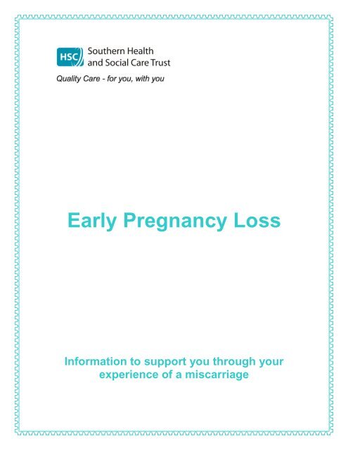 Early Pregnancy Loss - Southern Health and Social Care Trust