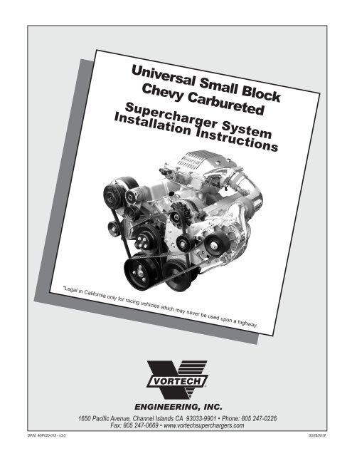 Universal Small Block Chevy Carbureted - Vortech Superchargers