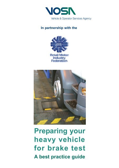Preparing your HGV for a Brake Test - Driving, transport and travel