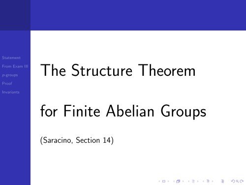 The Structure Theorem for Finite Abelian Groups