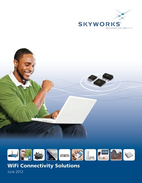 WiFi Connectivity Solutions brochure, BRO370. - Skyworks ...