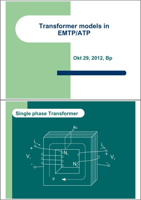 Transformer models in EMTP/ATP