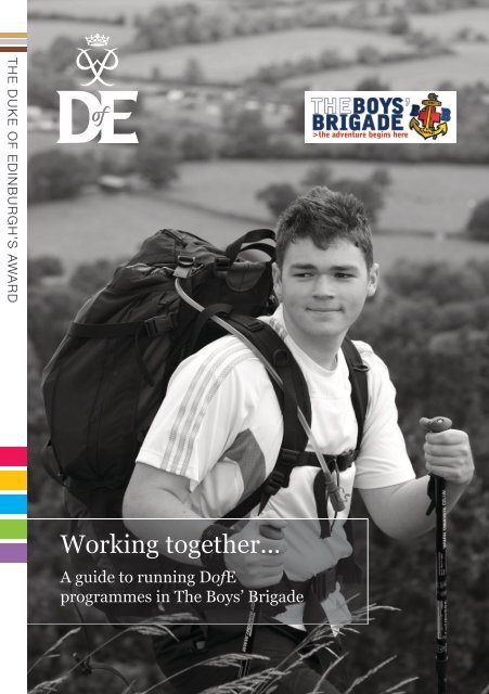 A guide to running DofE programmes in The Boys' Brigade leaflet(.pdf)