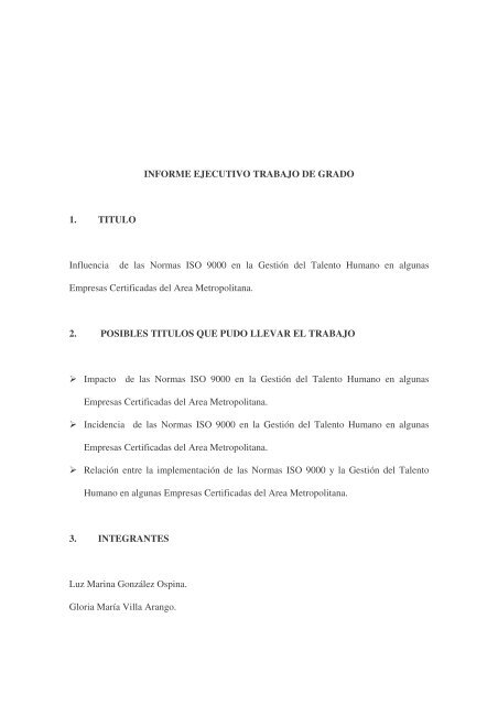INFORME EJECUTIVO TRABAJO DE GRADO 1. TITULO Influencia ...