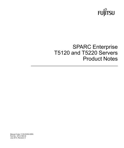 SPARC Enterprise T5120 and T5220 Servers Product Notes