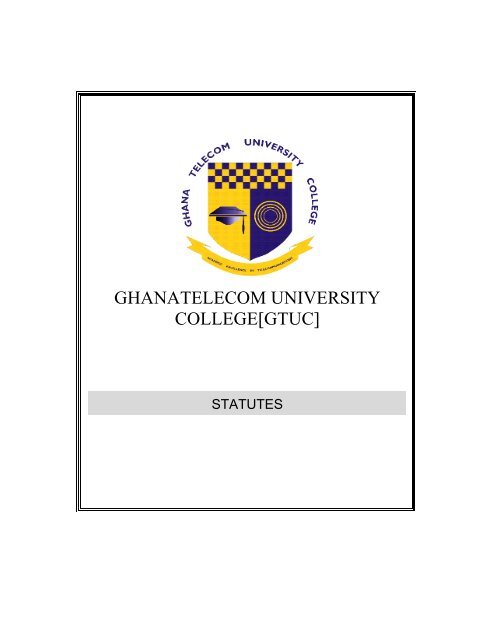 Constitution and Terms of Reference for Academic Board - GTUC
