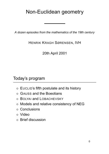 Non-Euclidean geometry - Home page of Henrik Kragh Sørensen