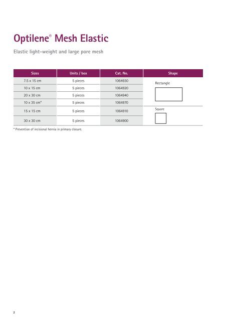 Optilene ® Mesh Elastic