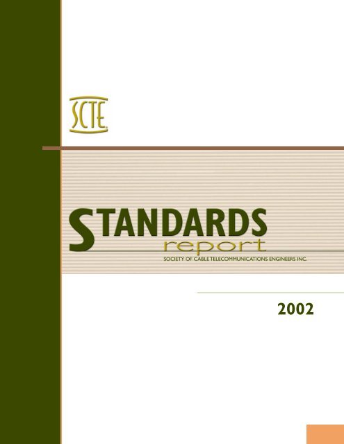 2001 Standards Annual Report (pdf) - SCTE