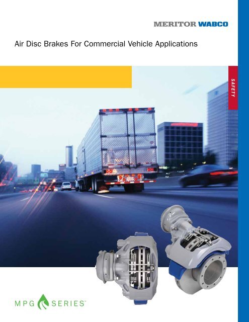 Air Disc Brakes For Commercial Vehicle Applications - Meritor WABCO