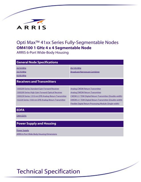 Opti Max OM4100 1GHz 4 x 4 Segmentable Node Technical ... - Arris