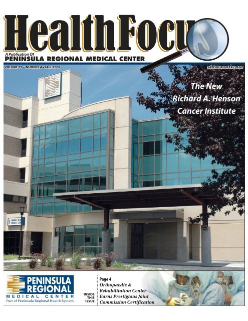 Fall 2008 HealthFocus - Peninsula Regional Medical Center