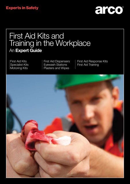 First Aid Kits and Training in the Workplace - Arco